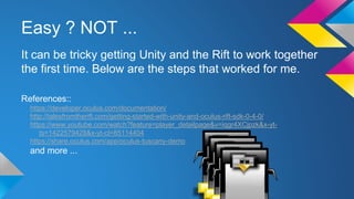 Getting started with Unity3D and Oculus Rift | PPTX