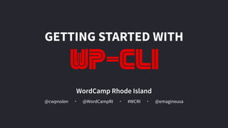 Getting Started with WP-CLI | PPT