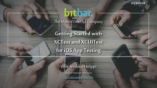 Getting Started with XCTest and XCUITest for iOS App Testing | PPTX