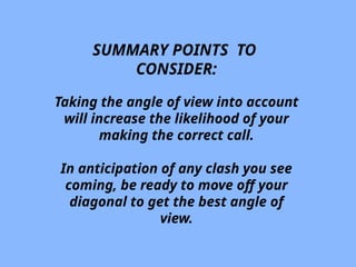 GettingTheAngleOfViewGetting_The_Angle_Of_View_Referees.pptx