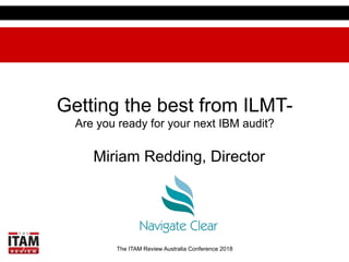 Australia Conference 2018_Getting the best from ibm license metric tool ...