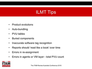 Australia Conference 2018_Getting the best from ibm license metric tool ...