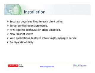 Getting the most out of epm what is new in hfm 11.1.2.2 | PPT