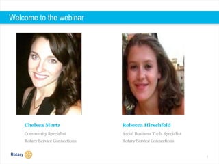 Getting the most out of Rotary Discussion Groups, Rotary Showcase, and ...