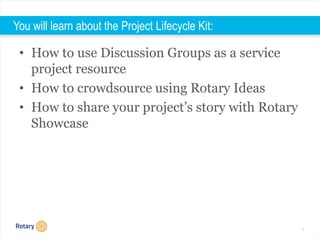 Getting the most out of Rotary Discussion Groups, Rotary Showcase, and ...