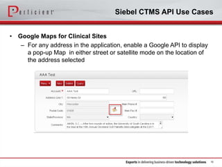 Getting the Most out of Siebel CTMS with APIs | PPT