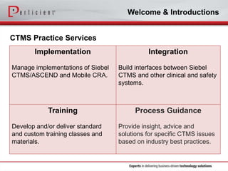 Getting the Most out of Siebel CTMS with APIs | PPT