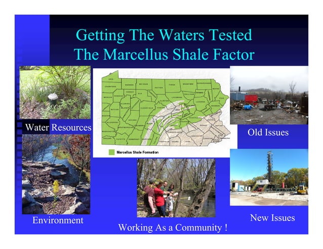 Well Water Quality Dimock and Northeast PA - Working as a Community | PPT
