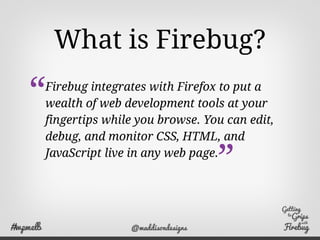 Getting to Grips with Firebug | PPT