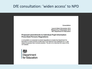 Getting to grips with the National Pupil Database; personal data in an ...