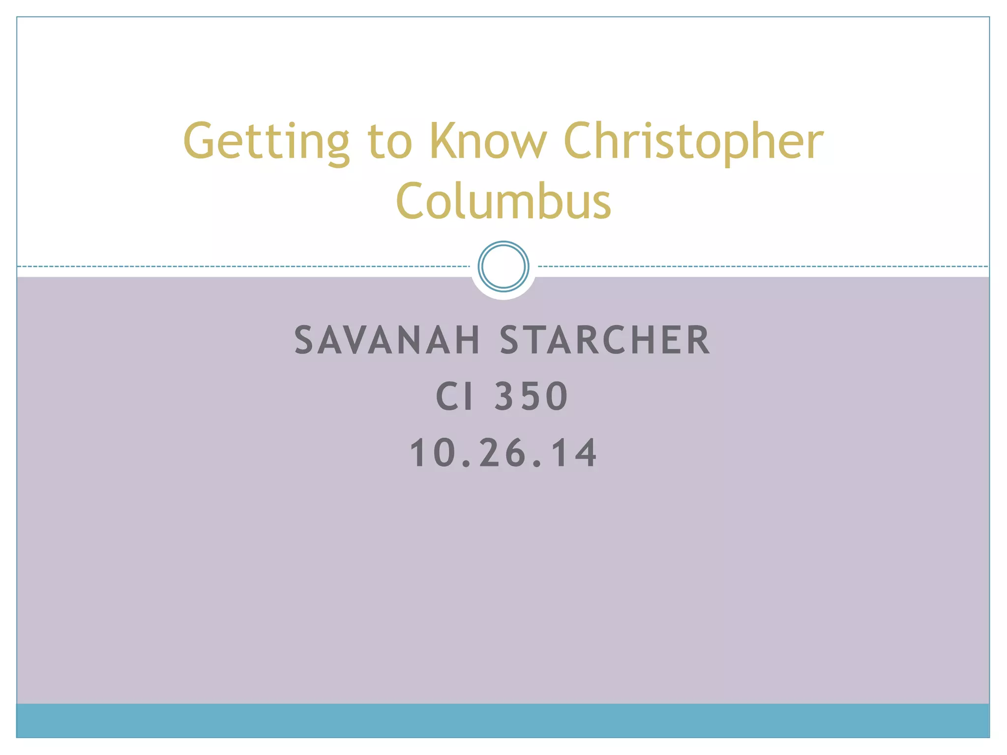 Christopher Columbus Unit Plan | PPT