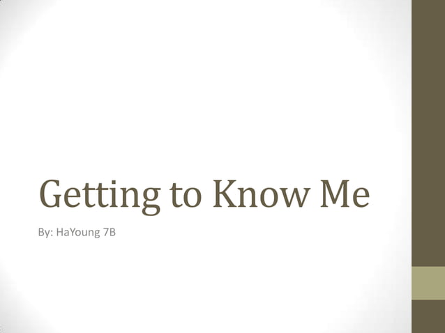 Getting to know me | PPT