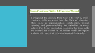 Getting to Know the British Curriculum A Journey from Year 1 to Year 9.pptx