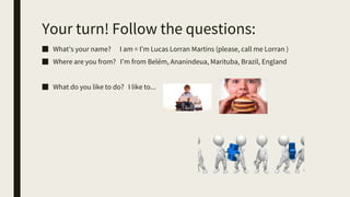 Getting to know you! First English Class | PPTX