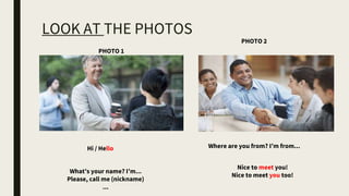 Getting to know you! First English Class | PPTX