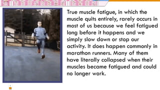 Muscle Fatigue and Oxygen debt an Overview in Physical Education.pptx