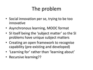 Getting to rubrics: innovation in social innovation education july 2014 | PPT