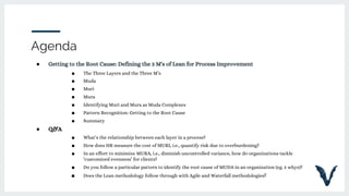 Getting to the root cause defining the 3 m's of lean for process ...