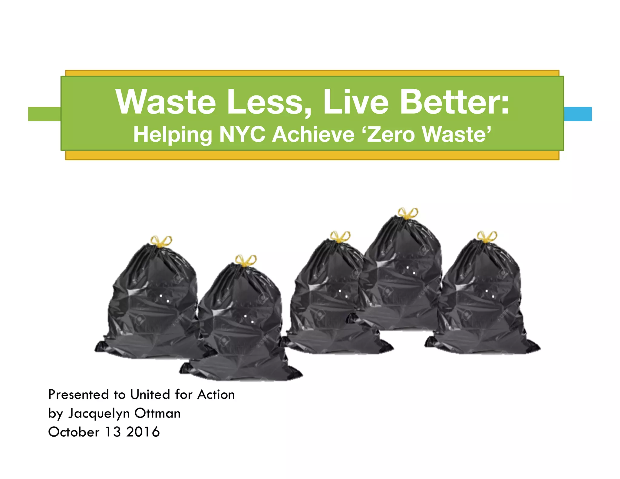 Helping NYC Achieve 'Zero Waste' | PPT