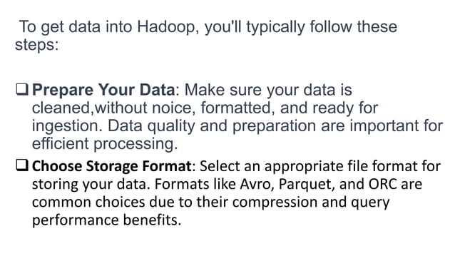 GETTING YOUR DATA IN HADOOP.pptx