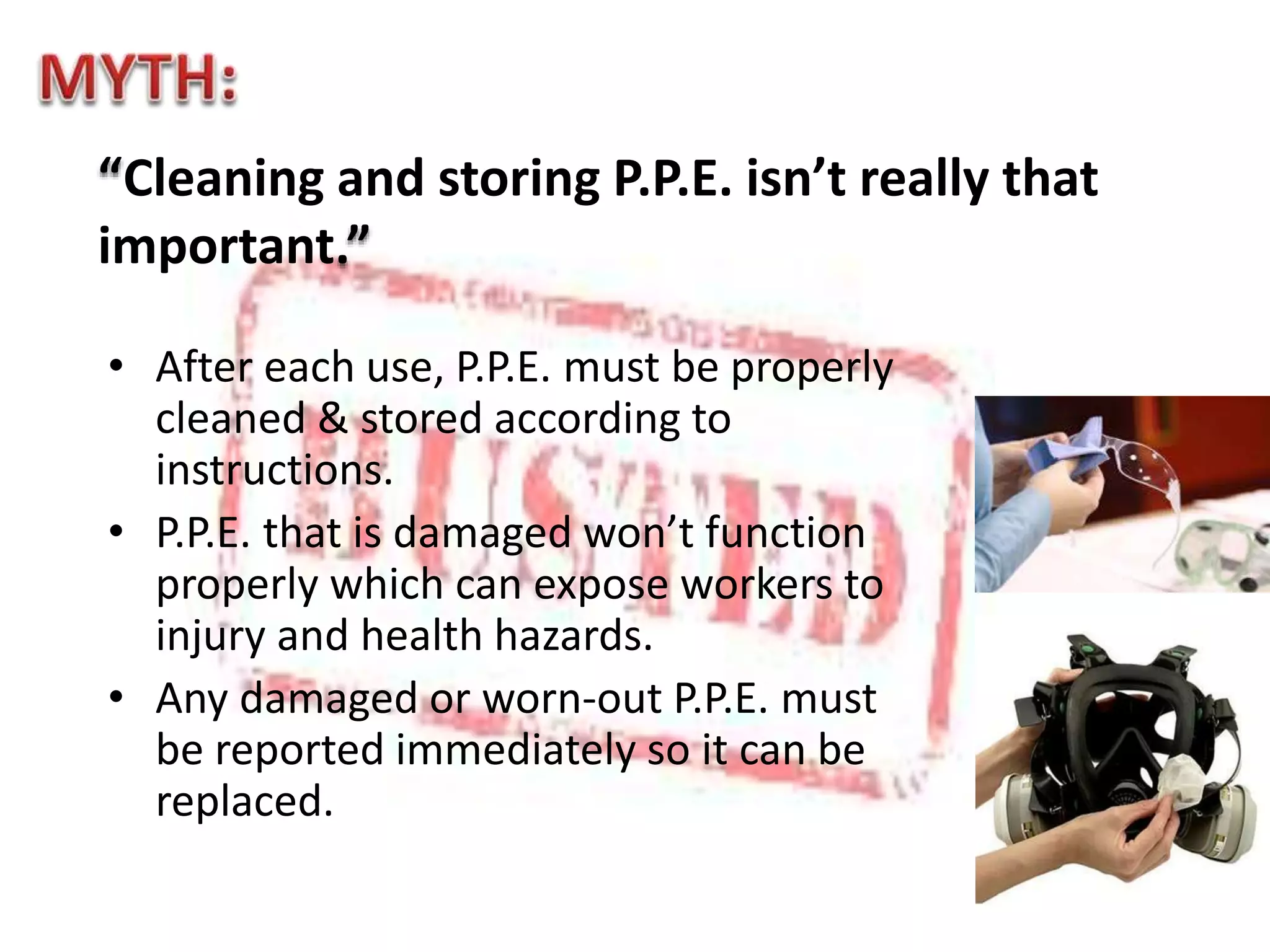Getting your ppe facts right 5 facts_5 myths | PPT