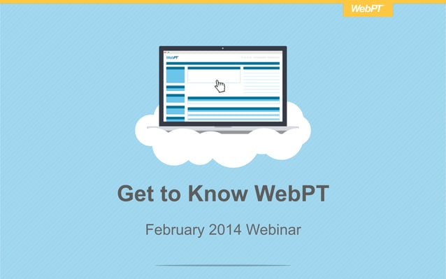 Get to know WebPT | PPT