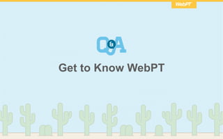 Get to know WebPT | PDF
