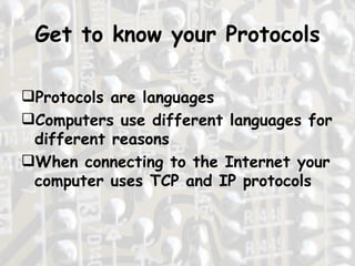 Get To Know Your Protocols | PPT