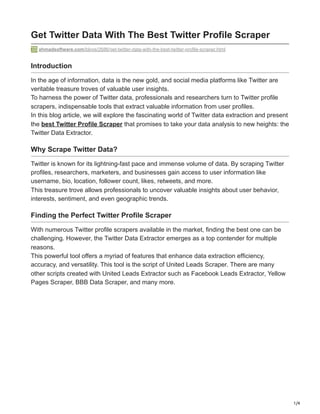 Get Twitter Data With The Best Twitter Profile Scraper.pdf