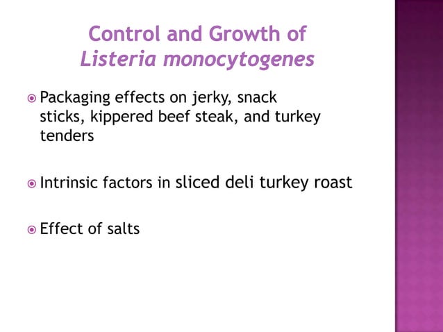 Control of Listeria monocytogenes | PPT