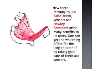Get your teeth in original shape with retainers | PPTX