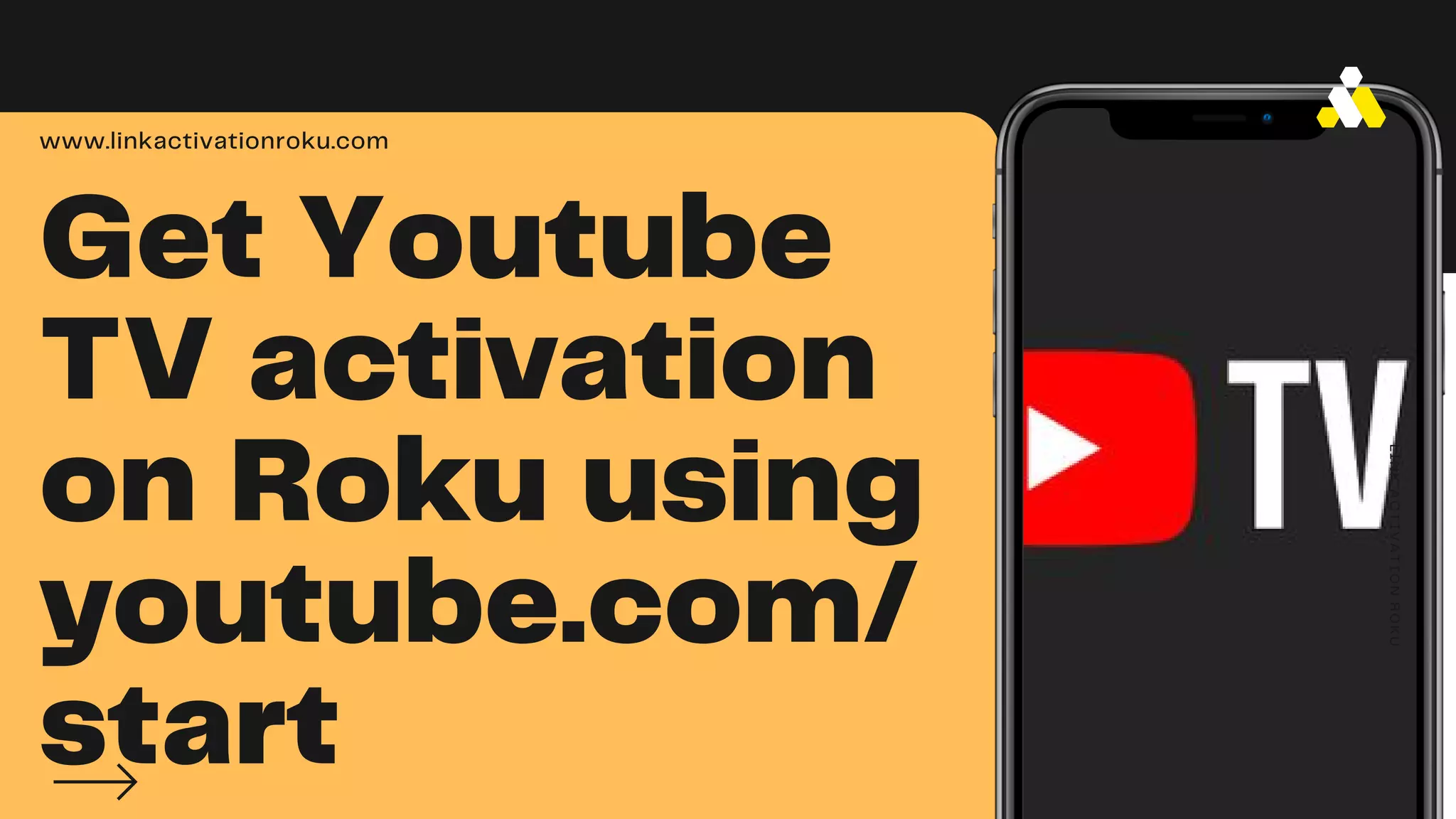 Get Youtube TV activation on Roku using youtube.com/start | PPT