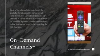 Get Youtube TV on Roku using youtube.com/start | PPT