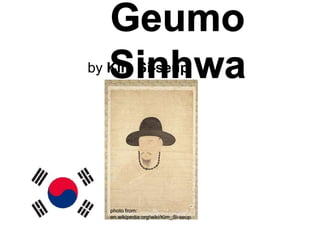 Geumo Sinhwa (금오신화) - Tales of Mount Geumo | PPTX