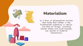 GE UTS The Material or Economic Self | PPTX