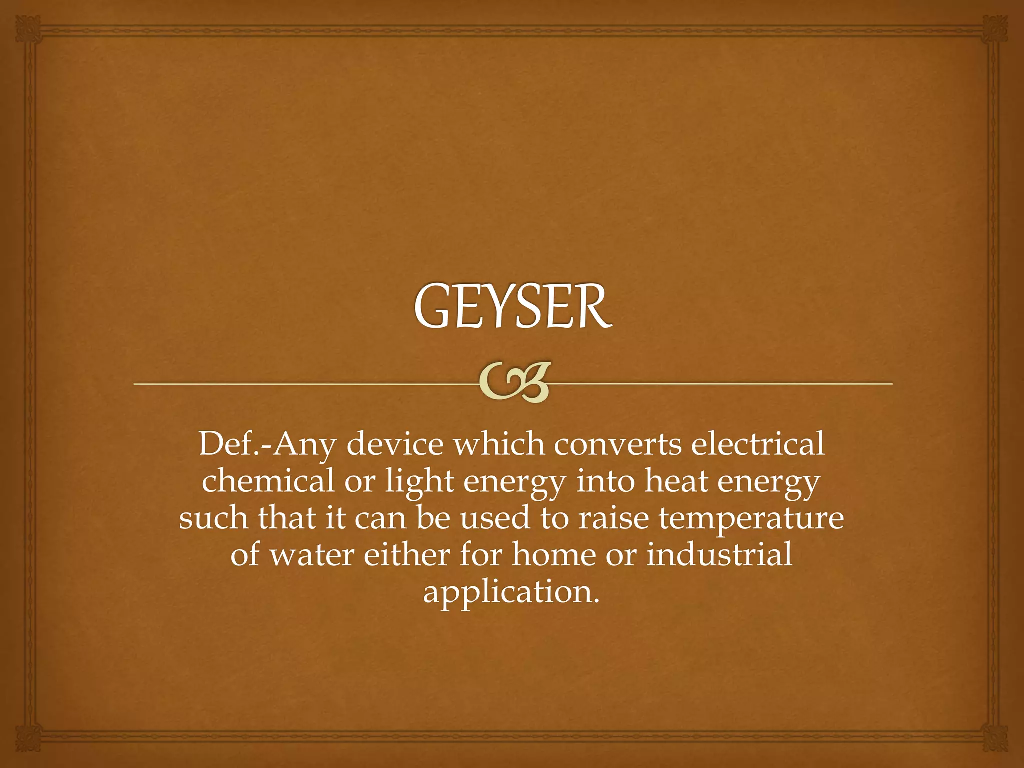 Geyser | PPTX