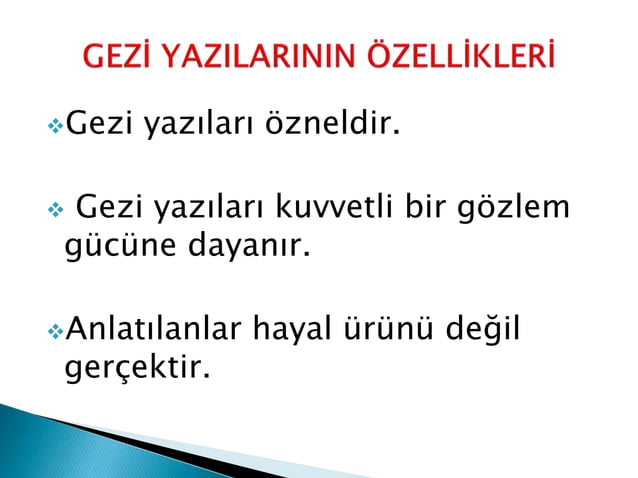 Gezi̇ yazisi nedi̇r | PPTX