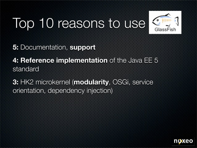 10 reasons why Nuxeo is using GlassFish | PPT
