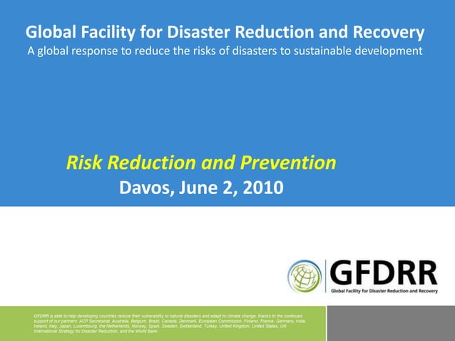 Global Facility for Disaster Reduction and Recovery: A global response ...
