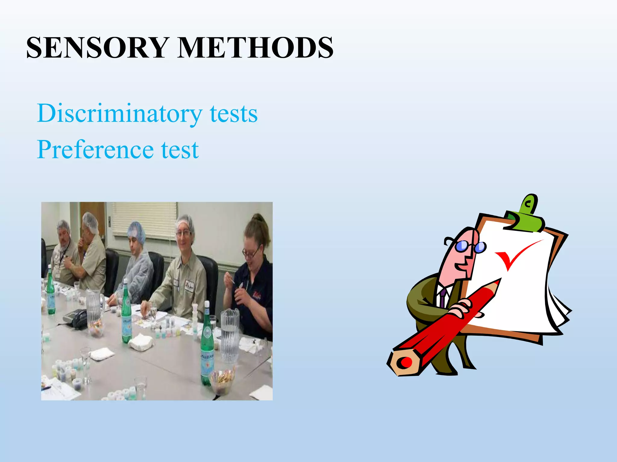 sensory evaluation and requirements, and importance in food industry | PPTX