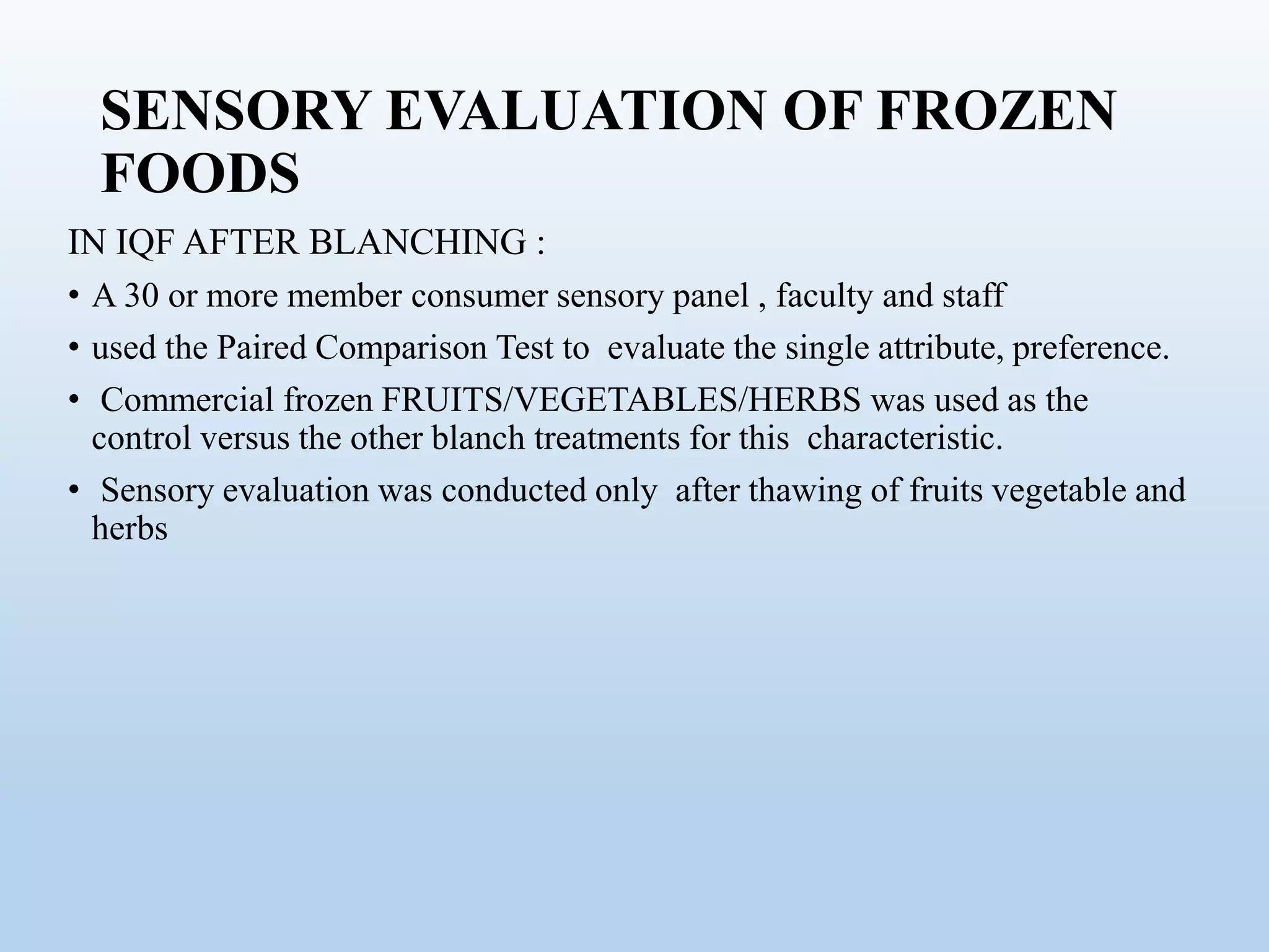 sensory evaluation and requirements, and importance in food industry | PPTX