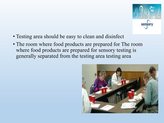 sensory evaluation and requirements, and importance in food industry | PPTX
