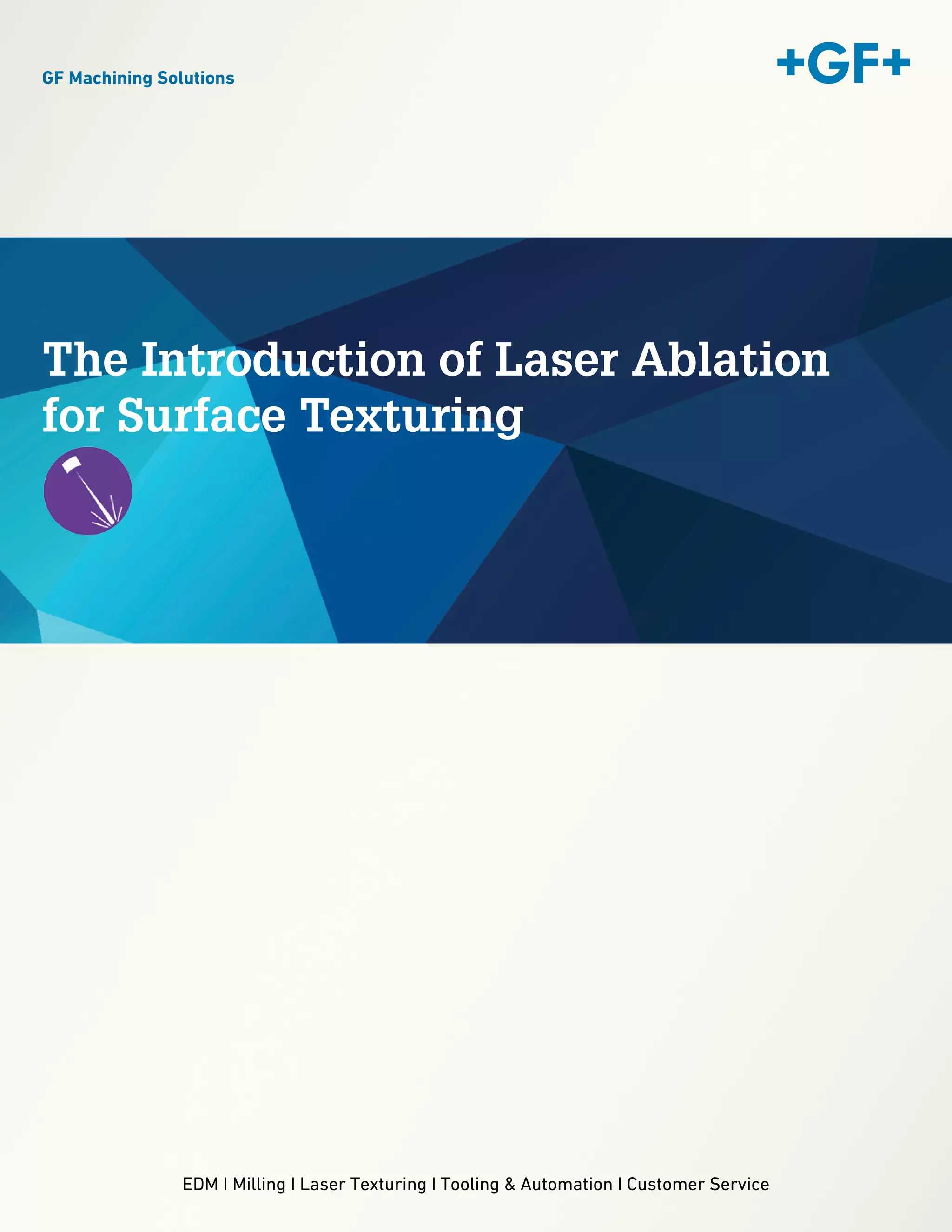 GF Machining Solutions - AgieCharmilles - Laser Texturing ...