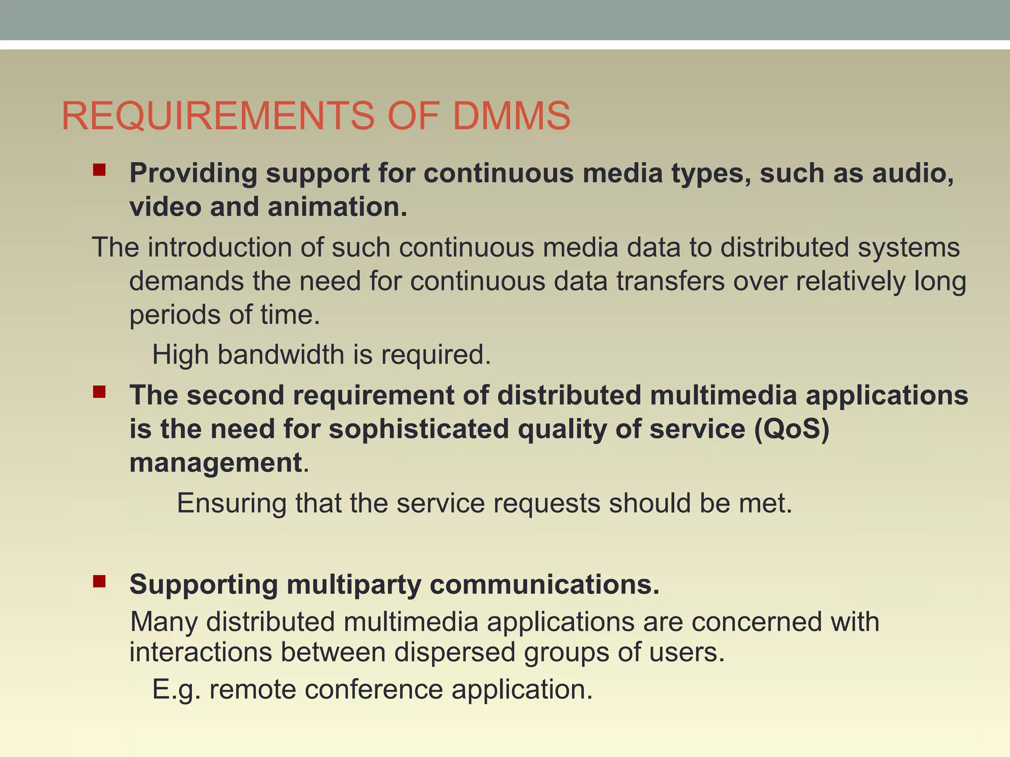 Distributed Multimedia Systemsdmms Ppt