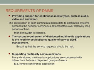 Distributed Multimedia Systems(DMMS) | PPT