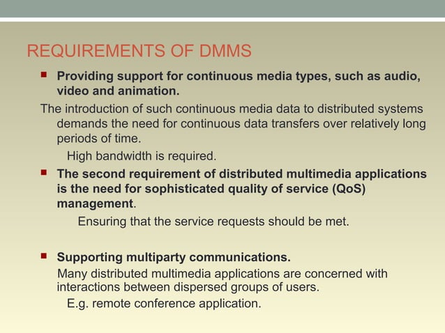 Distributed Multimedia Systems(DMMS) | PPT