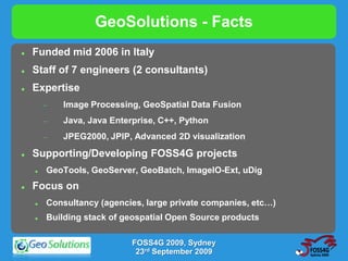 GeoSolutions Gfoss 09 Presentation | PDF