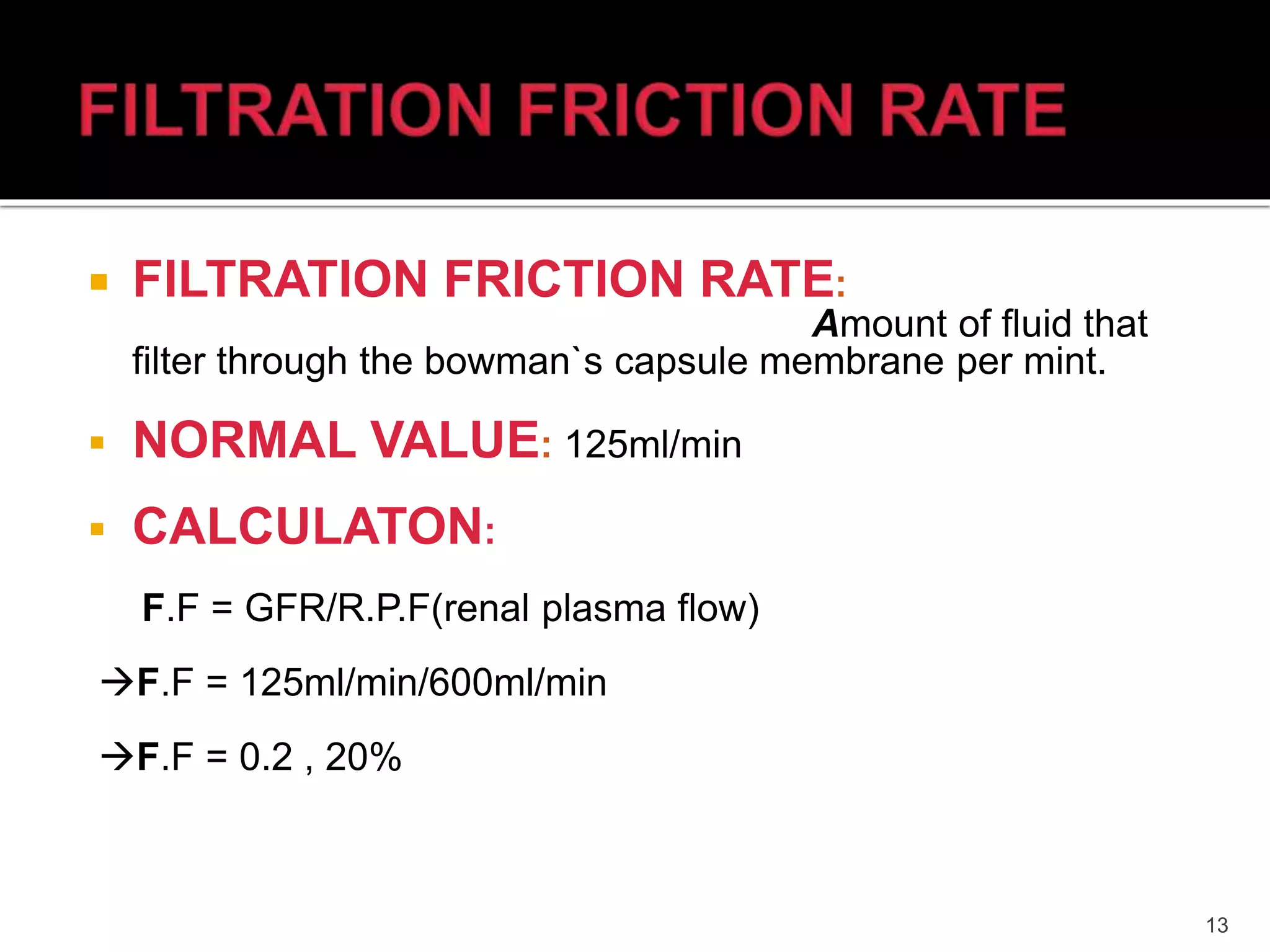 Gfr(glomerulur) filtration rate and its regulation | PPTX