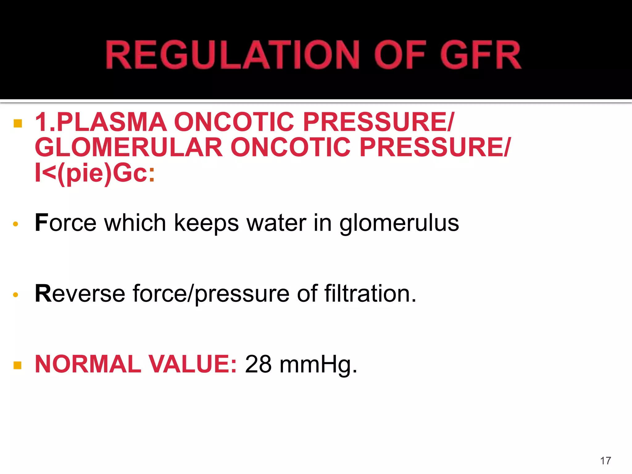 Gfr(glomerulur) filtration rate and its regulation | PPTX