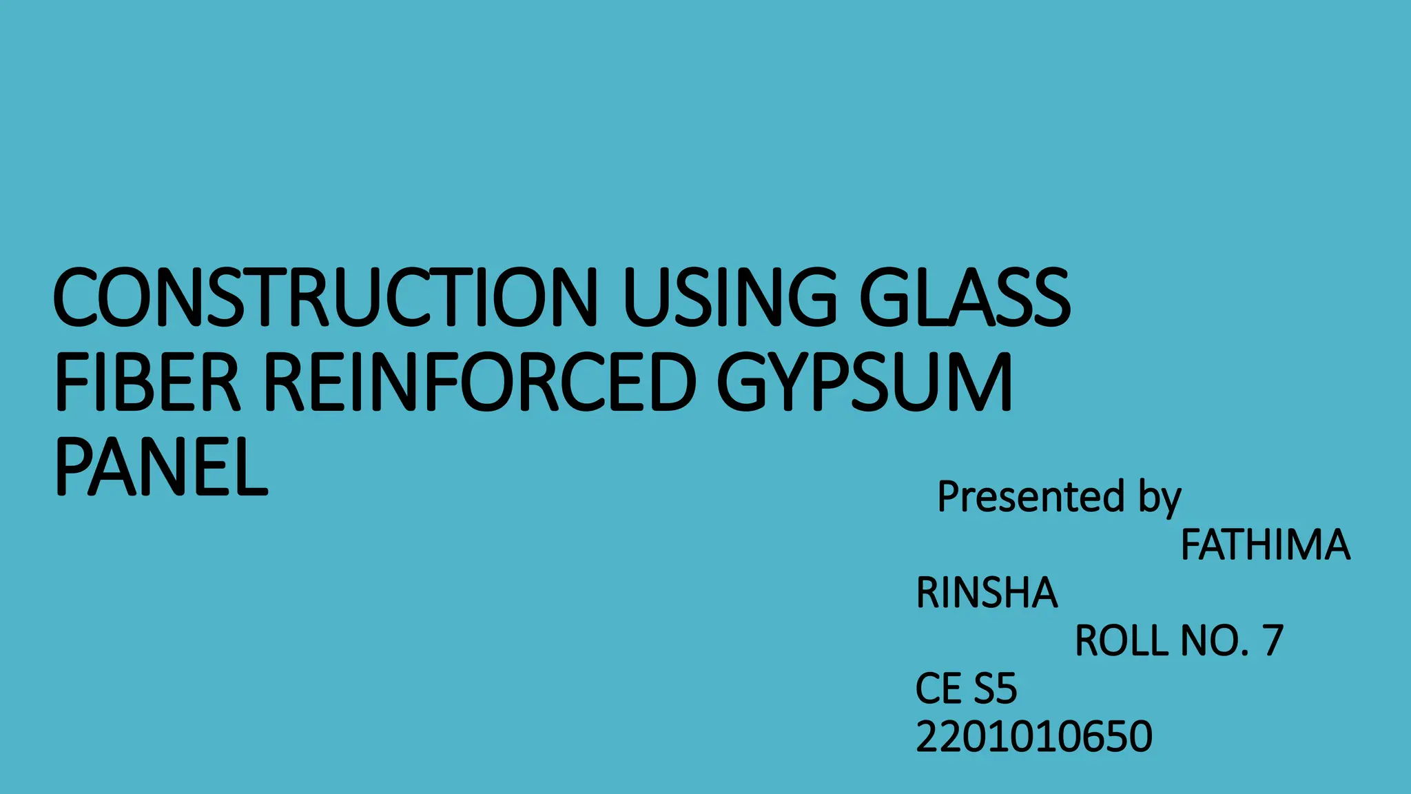 GFRG ppt.pptx (glass fiber reinforced gypsum panel | PPTX